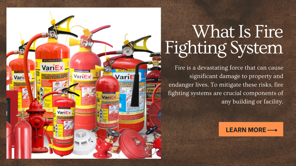 What Is Fire Fighting System