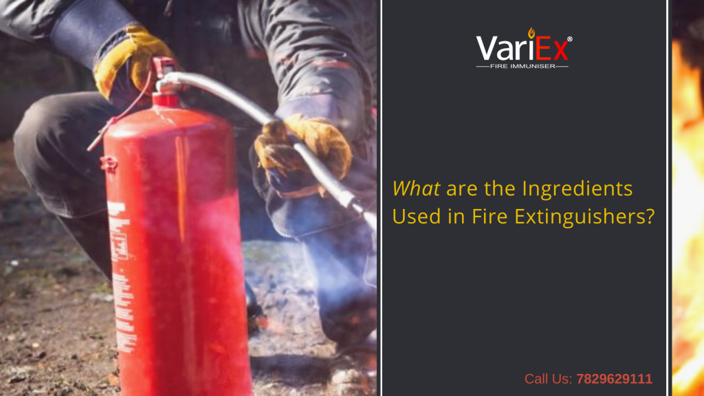 What are the Ingredients Used in Fire Extinguishers? - VariEx