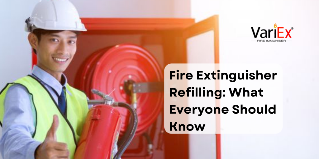 Fire Extinguisher Refilling: What Everyone Should Know