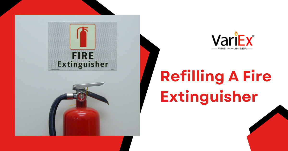Refilling A Fire Extinguisher