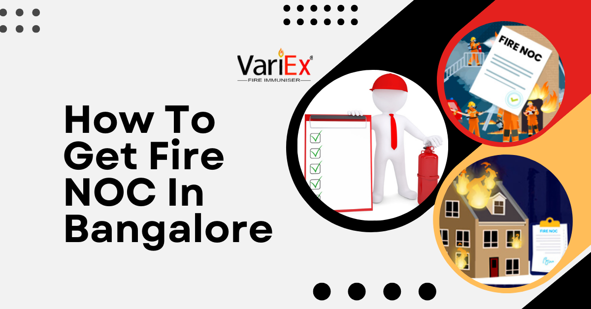 How To Get Fire NOC In Bangalore