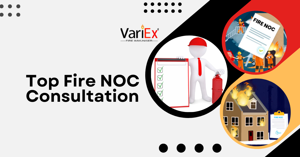 Top Fire NOC Consultation