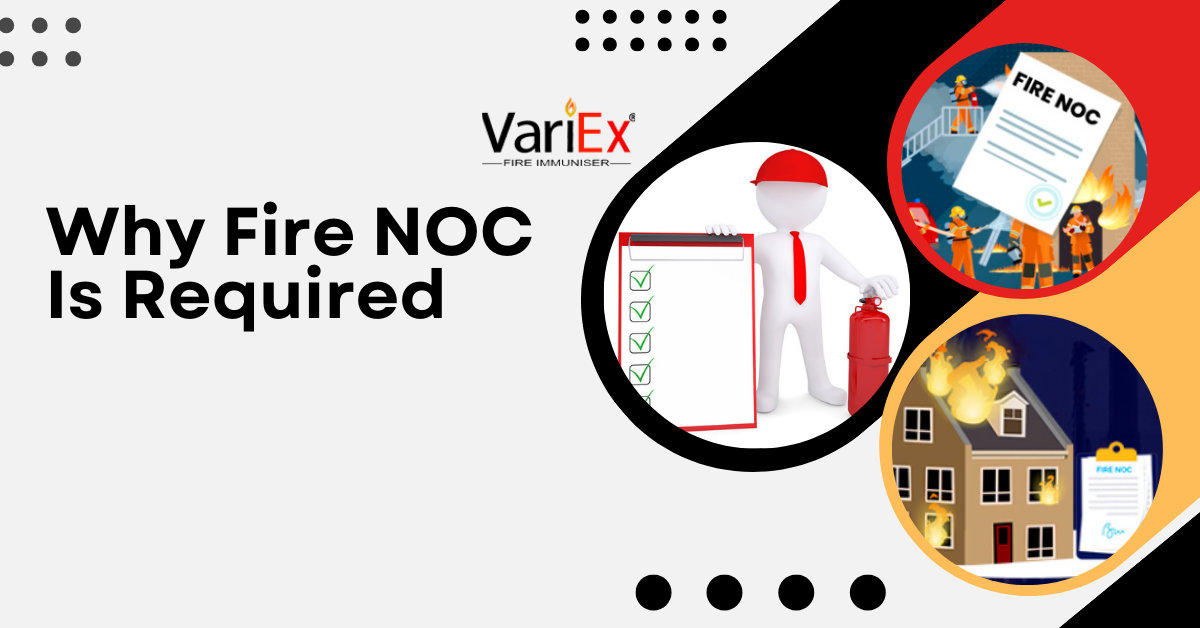 Why Fire NOC Is Required