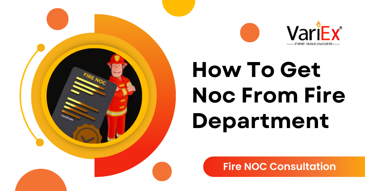 How To Get NOC From Fire Department