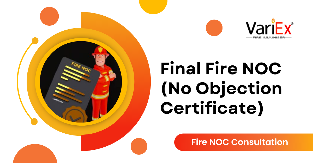 Final Fire NO Objection Certificate (NOC)