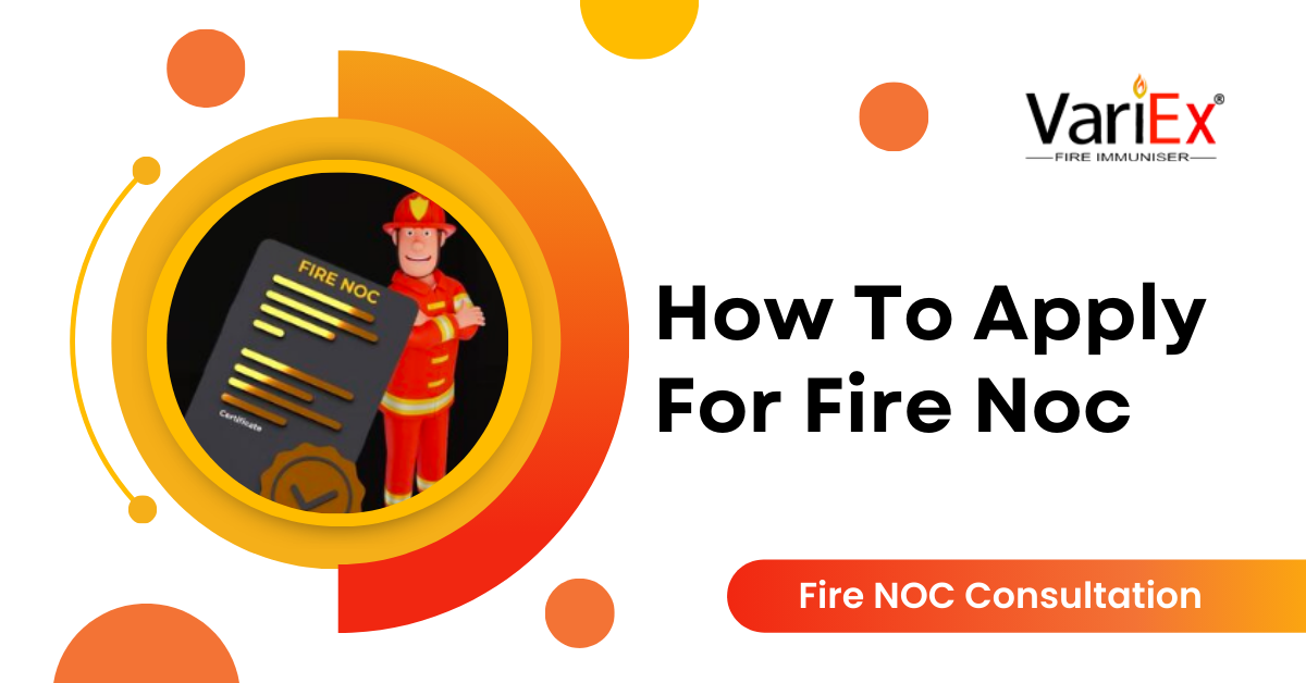 How To Apply For Fire NOC