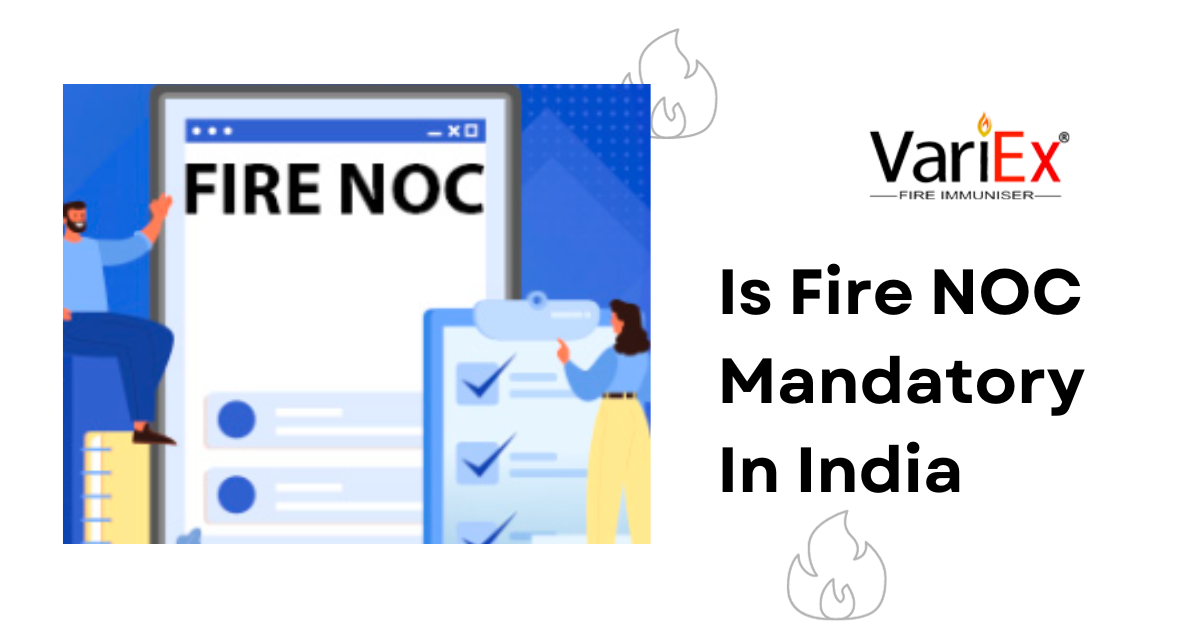 Is Fire NOC Mandatory In India