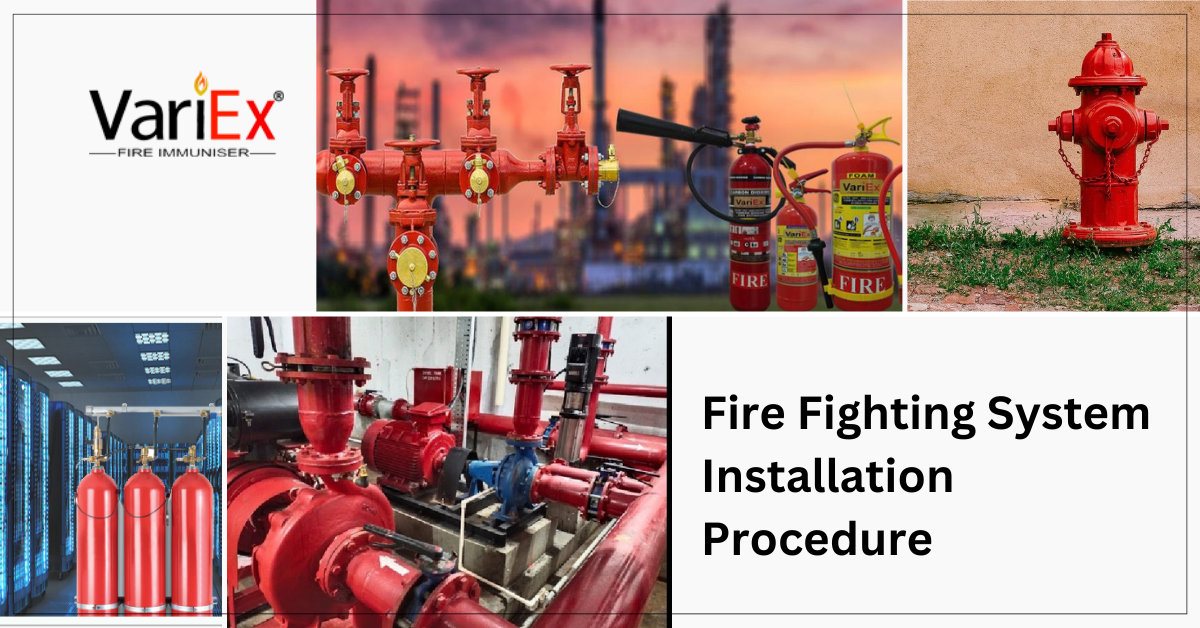 Fire Fighting System Installation Procedure