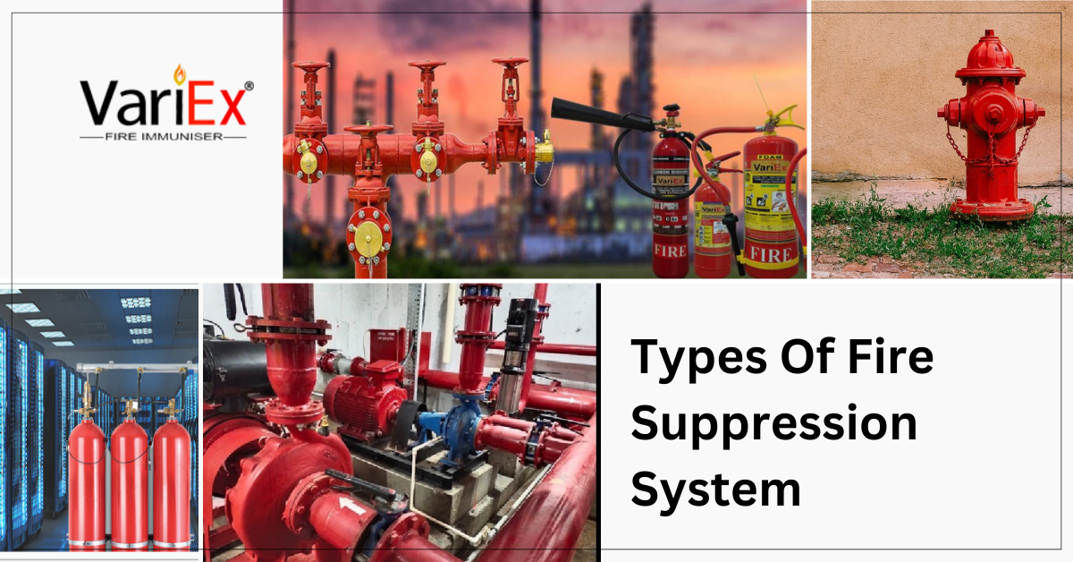Types Of Fire Suppression Systems