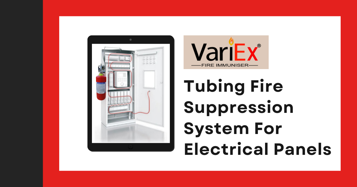 Tubing Fire Suppression System For Electrical Panels