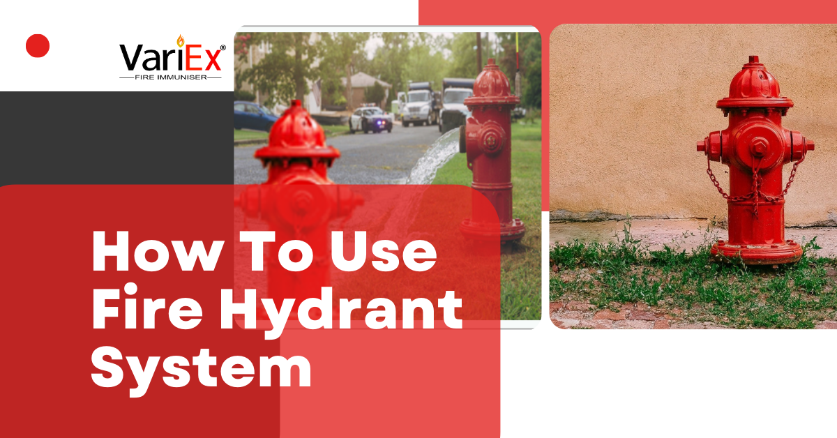 How To Use Fire Hydrant System