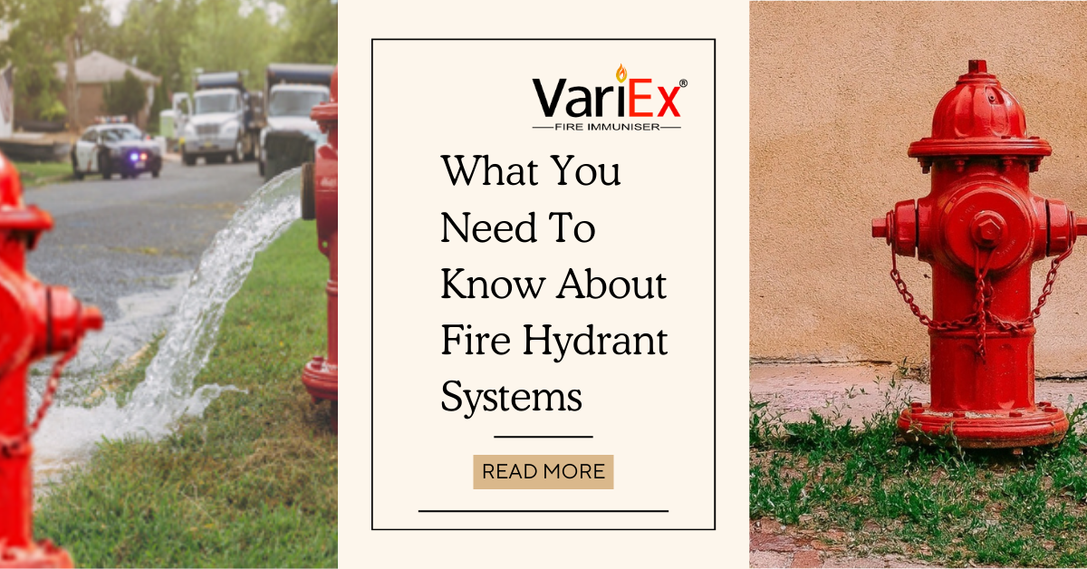 What You Need To Know About Fire Hydrant Systems